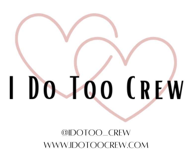 I Do Too Crew